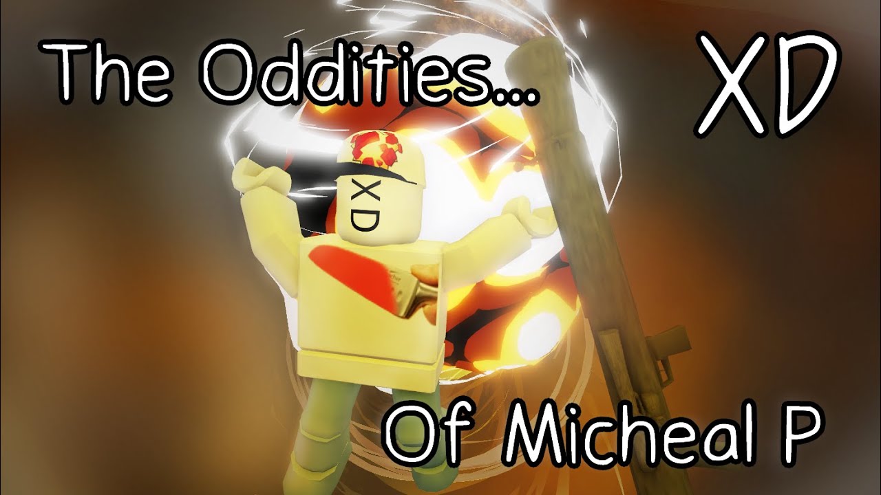 The many oddities of Micheal P - YouTube