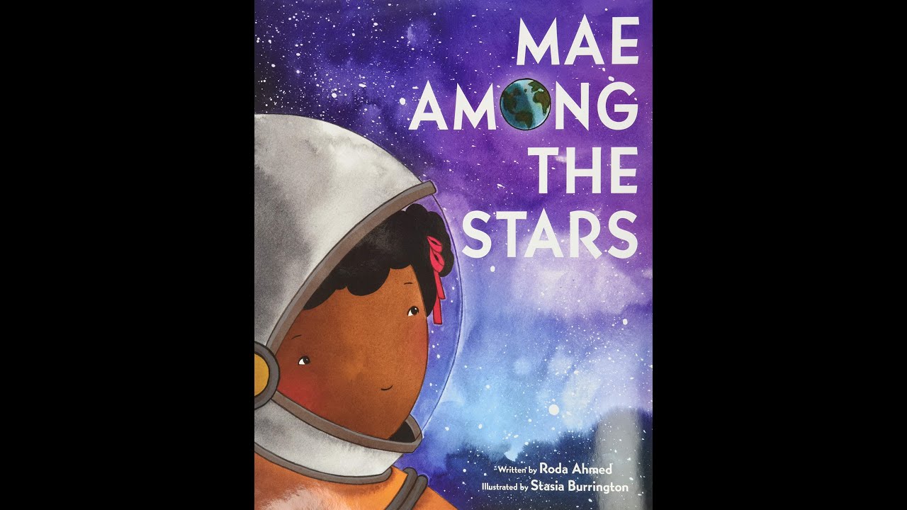 Mae Among the Stars: Read Aloud - YouTube