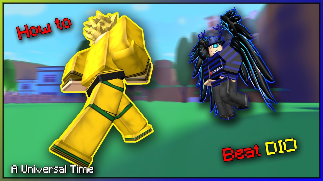 How to beat DIO and DROPS - Begginers GUIDE | A Universal time - YouTube