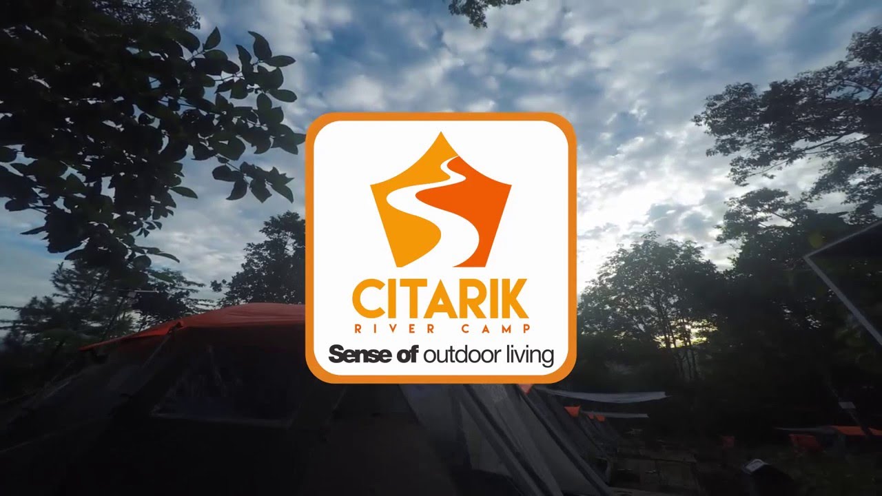 CITARIK RIVER CAMP - YouTube