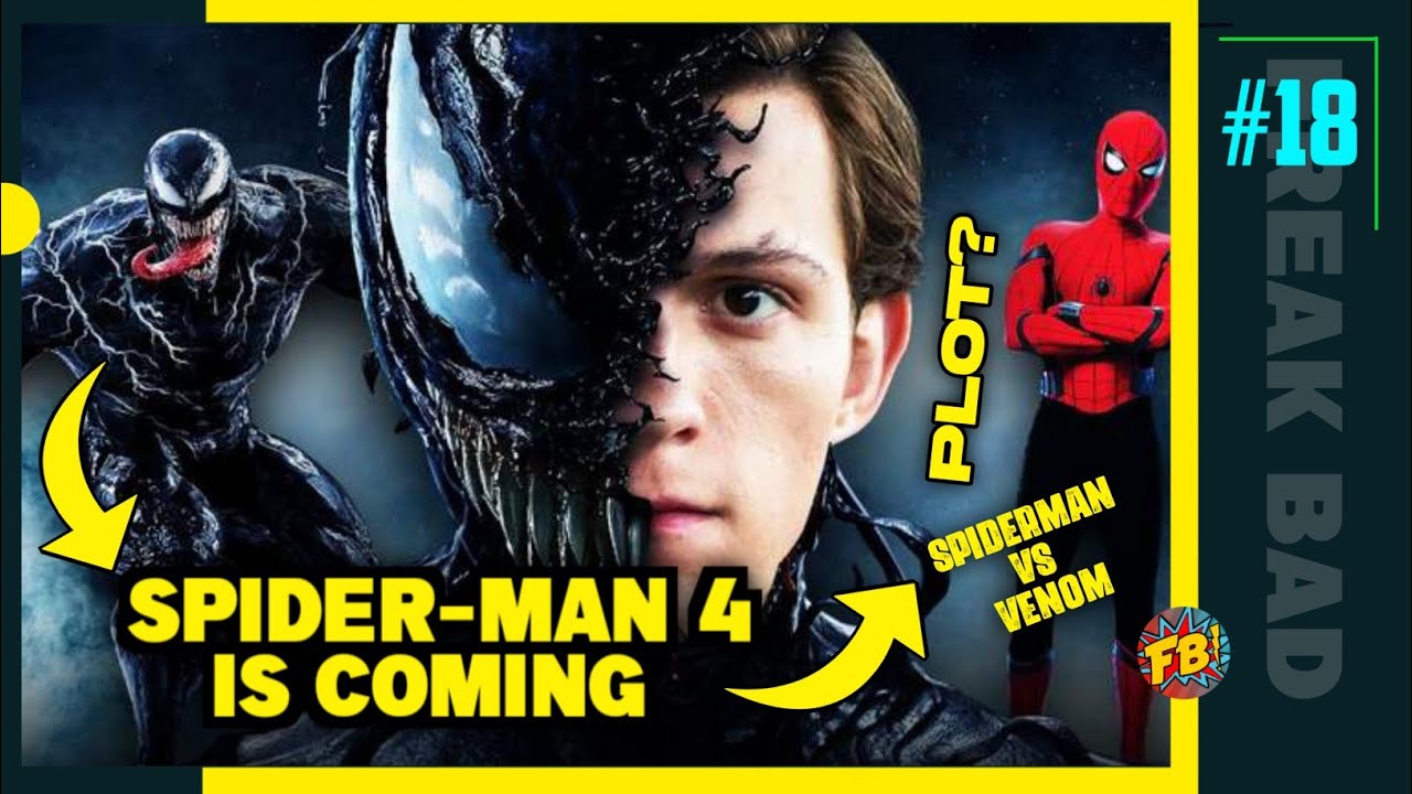Spider-Man 4 is coming? | Venom vs spiderman | Freak Bad - YouTube