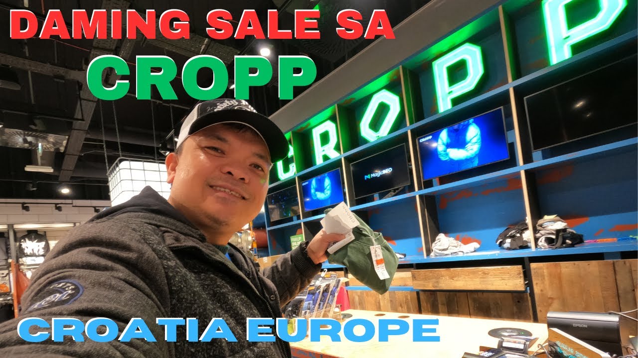 DAMING SALE SA CROPP | BUHAY OFW SA CROATIA EUROPE - YouTube