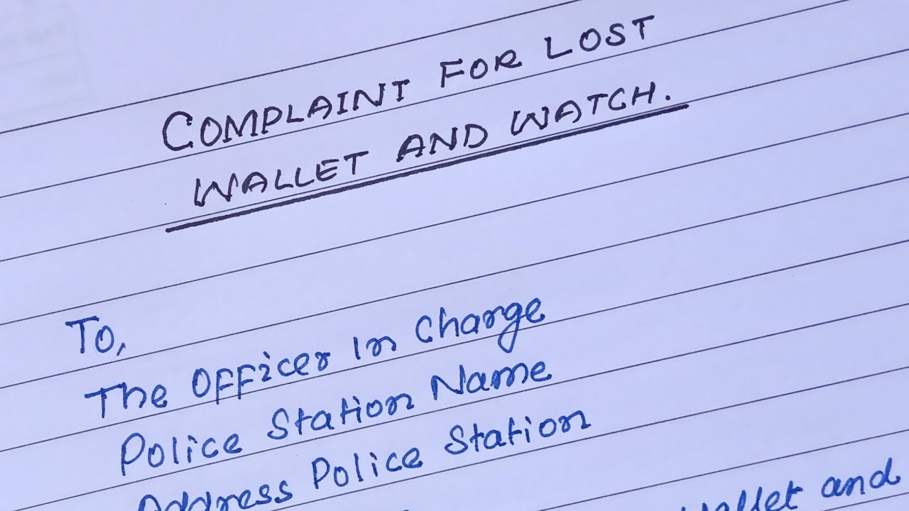 Complaint For Lost Wallet And Watch Complaint Application To Police complaint-for-lost-wallet-and-watch-complaint-application-to-police