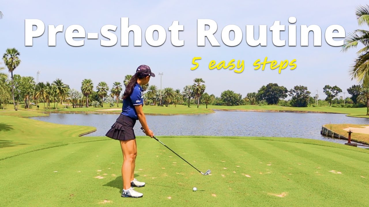 5 STEP PRE SHOT ROUTINE FOR GOLF | Beginner's Guide | Golf with Shan ...