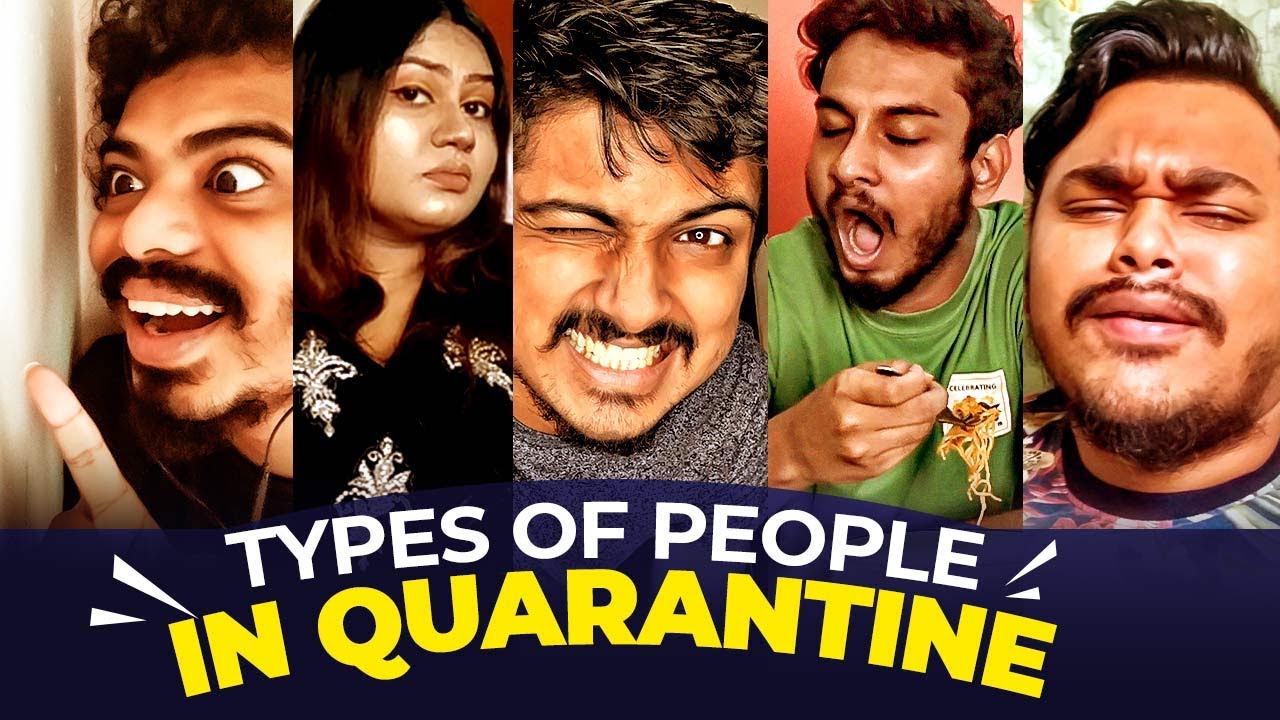 Types of People in Quarantine - YouTube