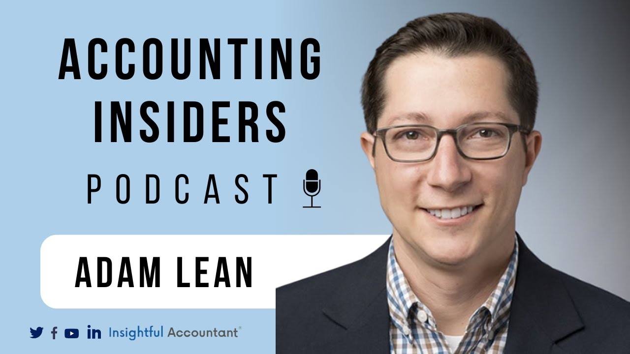 Adam Lean | Transforming Accounting: Bridging the Gap in Client ...