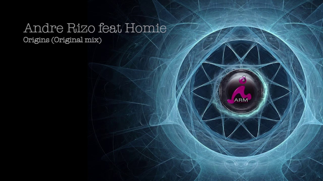 Andre Rizo & Homie (RO)-Origins ( Original Mix ) - YouTube