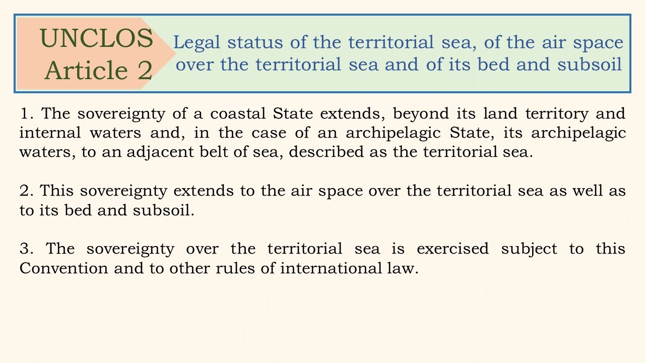 Law of the Sea Convention, Article 2, Legal status of the territorial ...