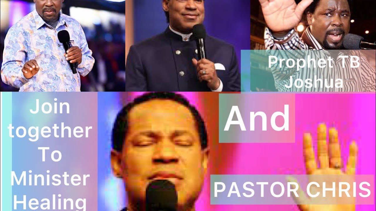 Prophet TB Joshua and Pastor Chris Oyakhilome joint ministration to ...