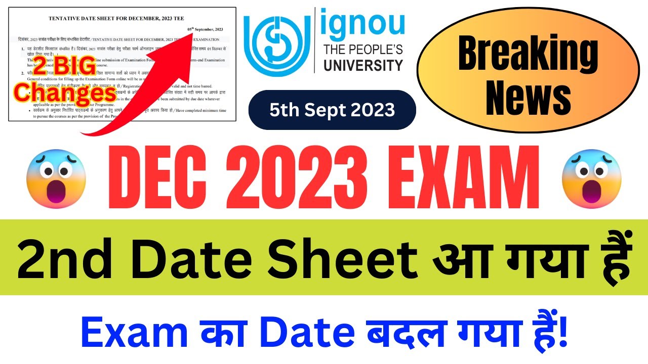 (Breaking News) IGNOU Released DEC 2023 Exam 2nd Date Sheet!_IGNOU Date ...