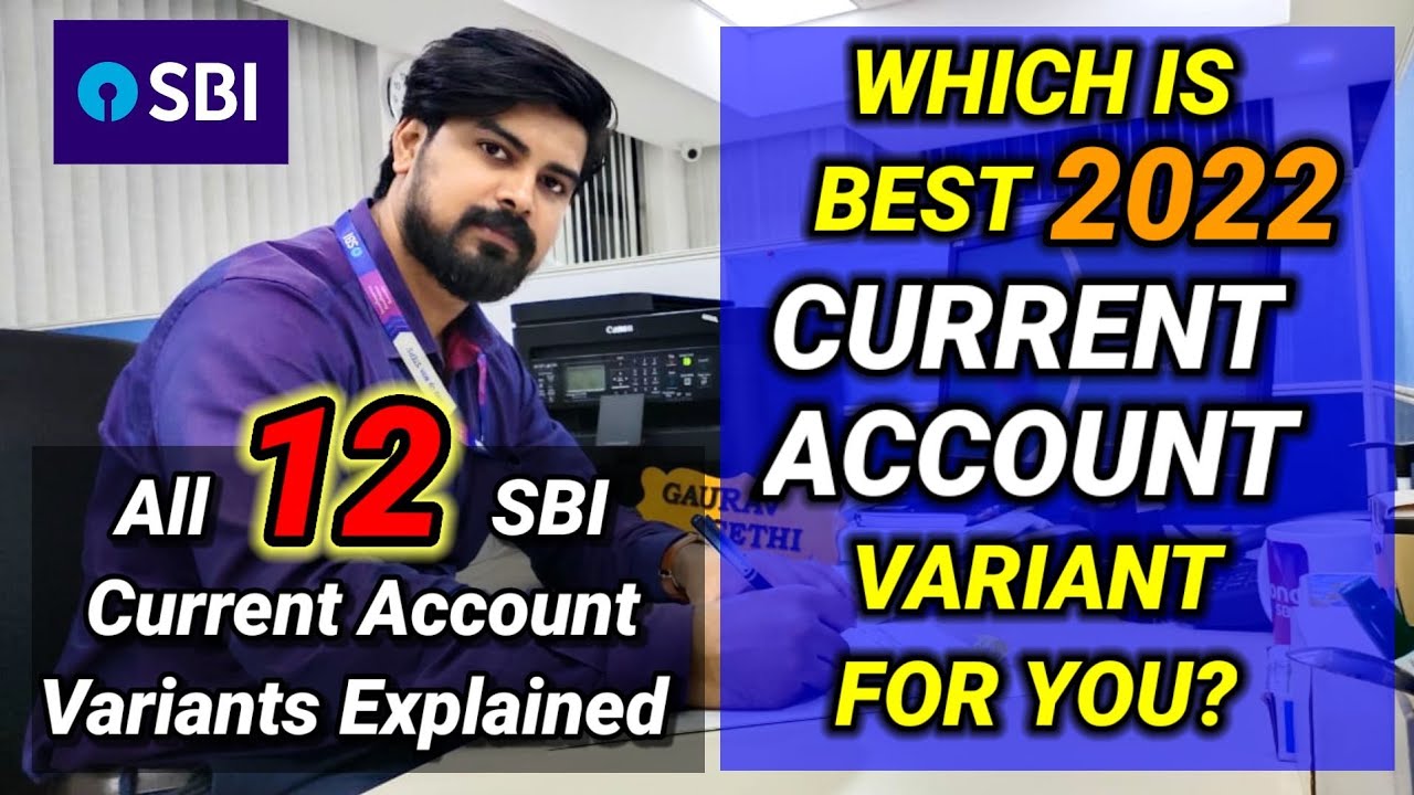 Which SBI Current Account Is BEST For Your Business In 2022 12 SBI CA which-sbi-current-account-is-best-for-your-business-in-2022-12-sbi-ca