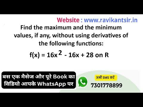 Find the maximum and the minimum values, if any, without using deriva:f(x) = 16x ^ 2 - 16x + 28 ...
