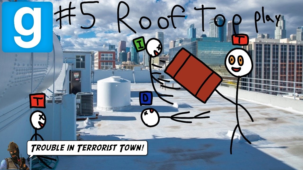 Gmod TTT #5 Me,Red and Dr -RoofTop Play - YouTube