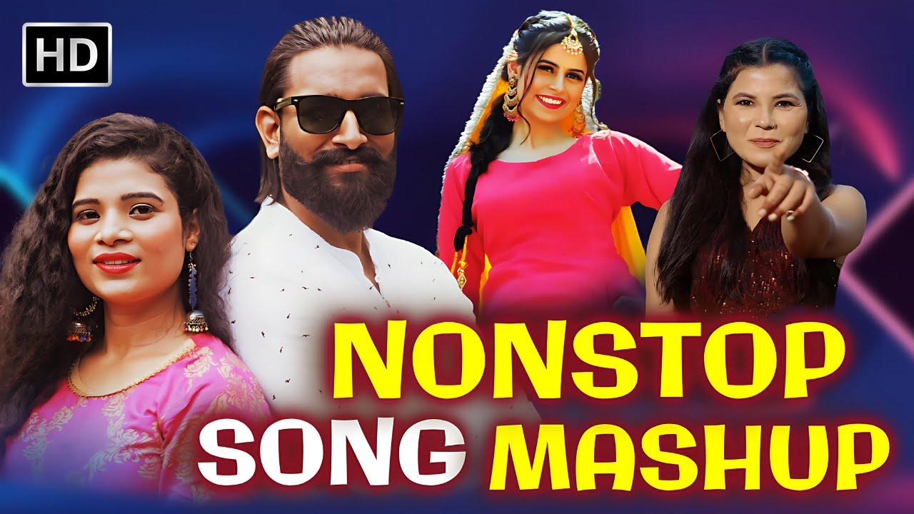 NonStop Song Mashup | Haryanvi Dj Dancing Nonstop Mix | All New ...