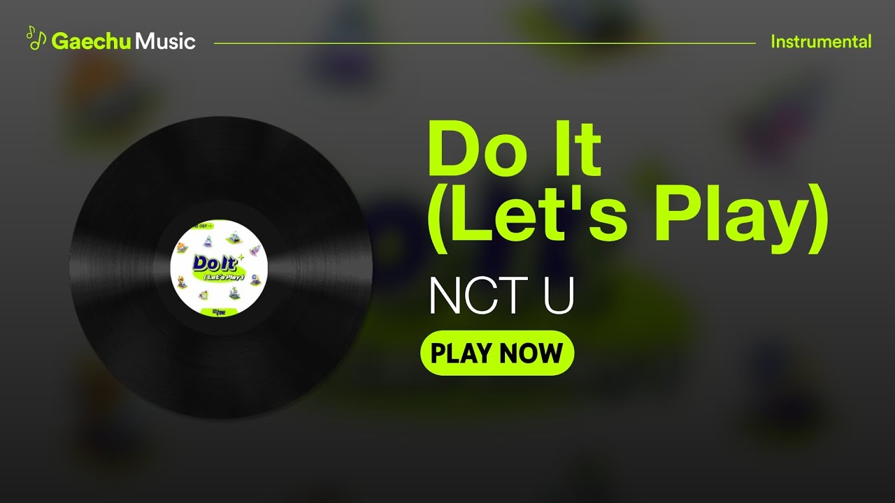 NCT U - Do It (Let's Play) Official Instrumental - YouTube