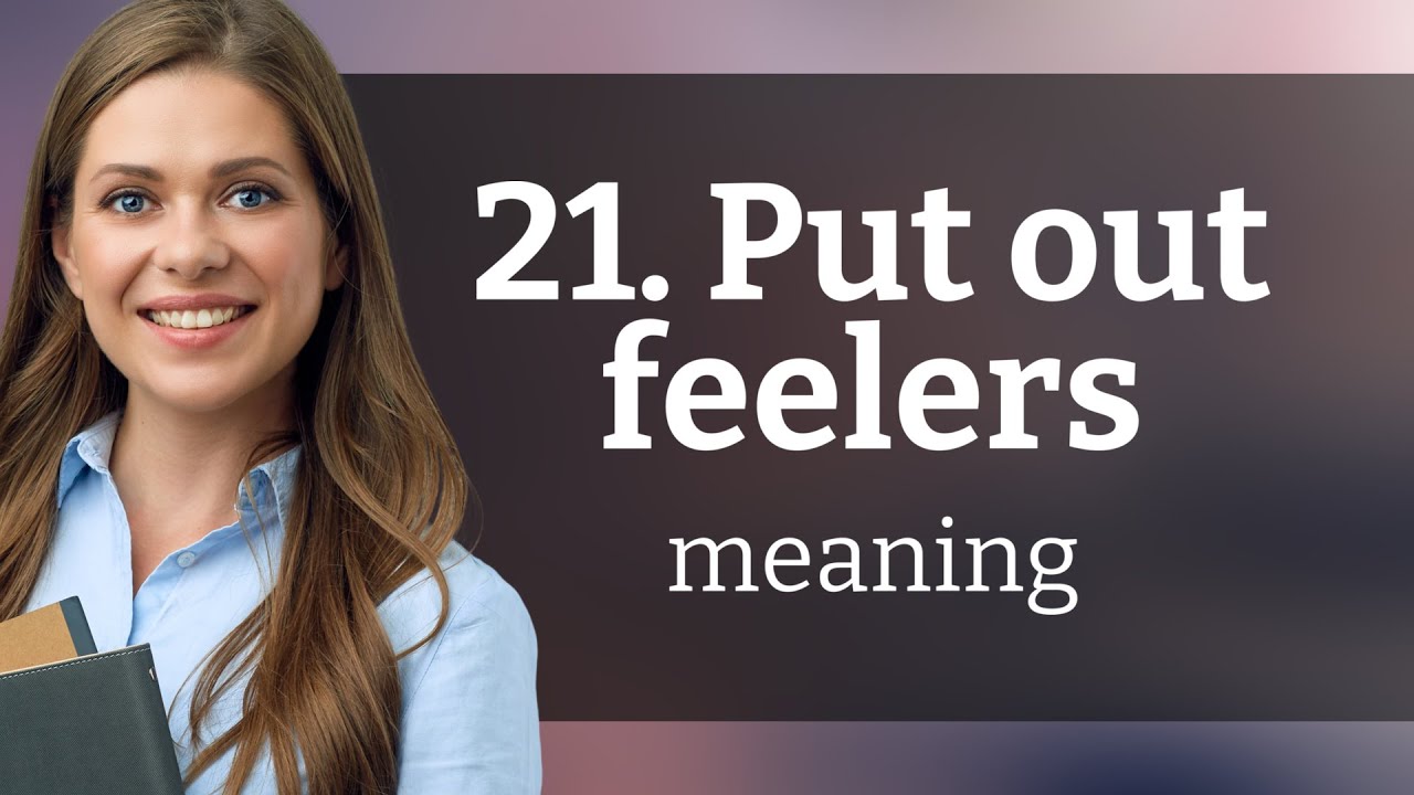 Exploring the World of Communication: "Putting Out Feelers" - YouTube