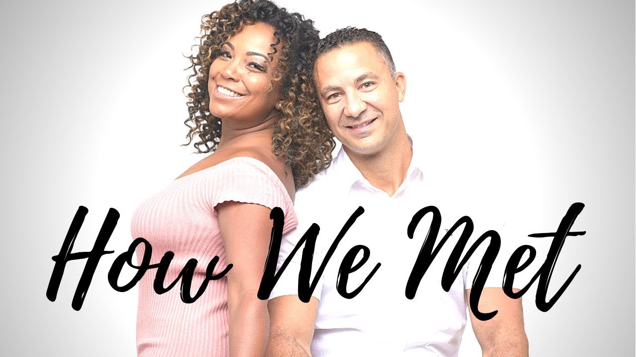 HOW WE MET - YouTube