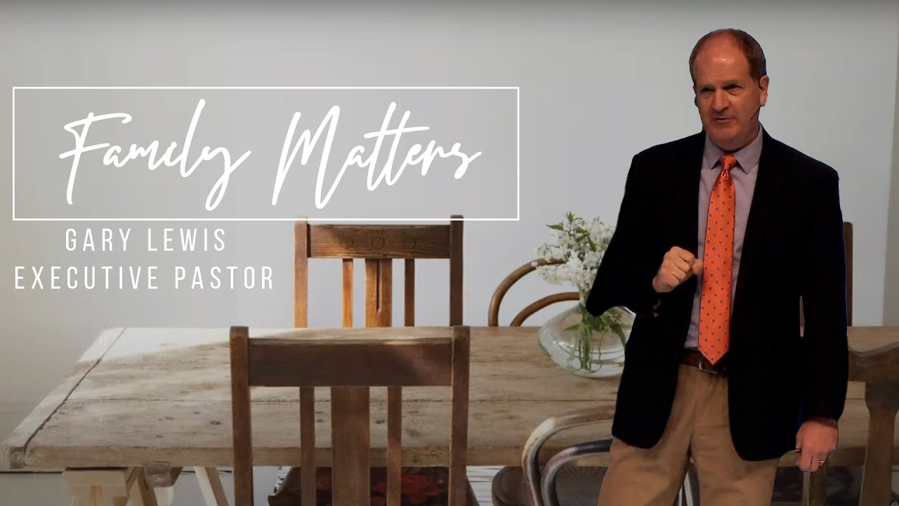 Forgiveness & Grace Part 1 & 2 // Family Matters // Pastor Gary Lewis ...