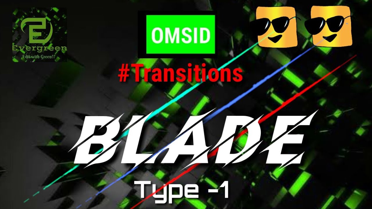 Transition- Blade Cut- Green and Blue Screen - YouTube