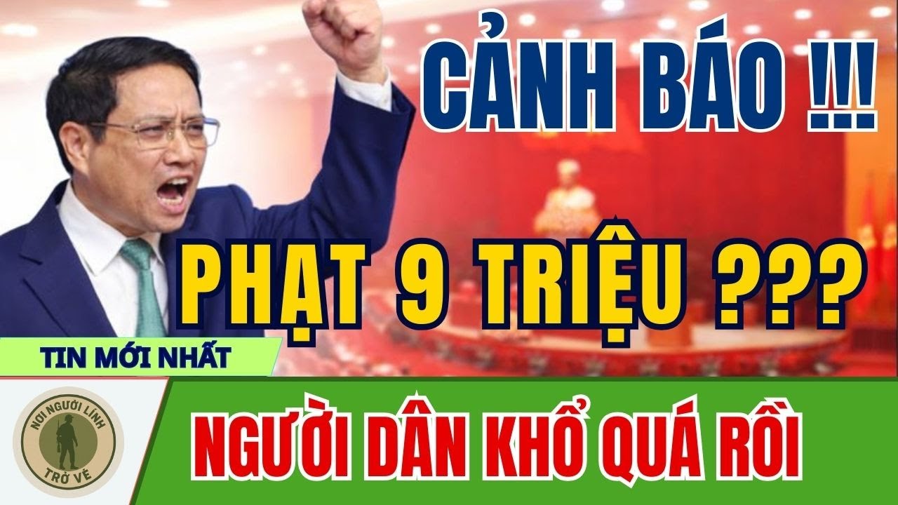 ĐIỂM TIN THỜI SỰ: Làm Rõ Phạt 9 Triệu, Người Dân Tránh Mất Tiền Oan ...