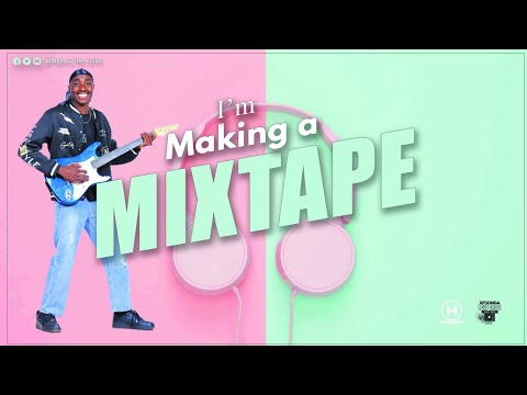 Mixtape Making - YouTube
