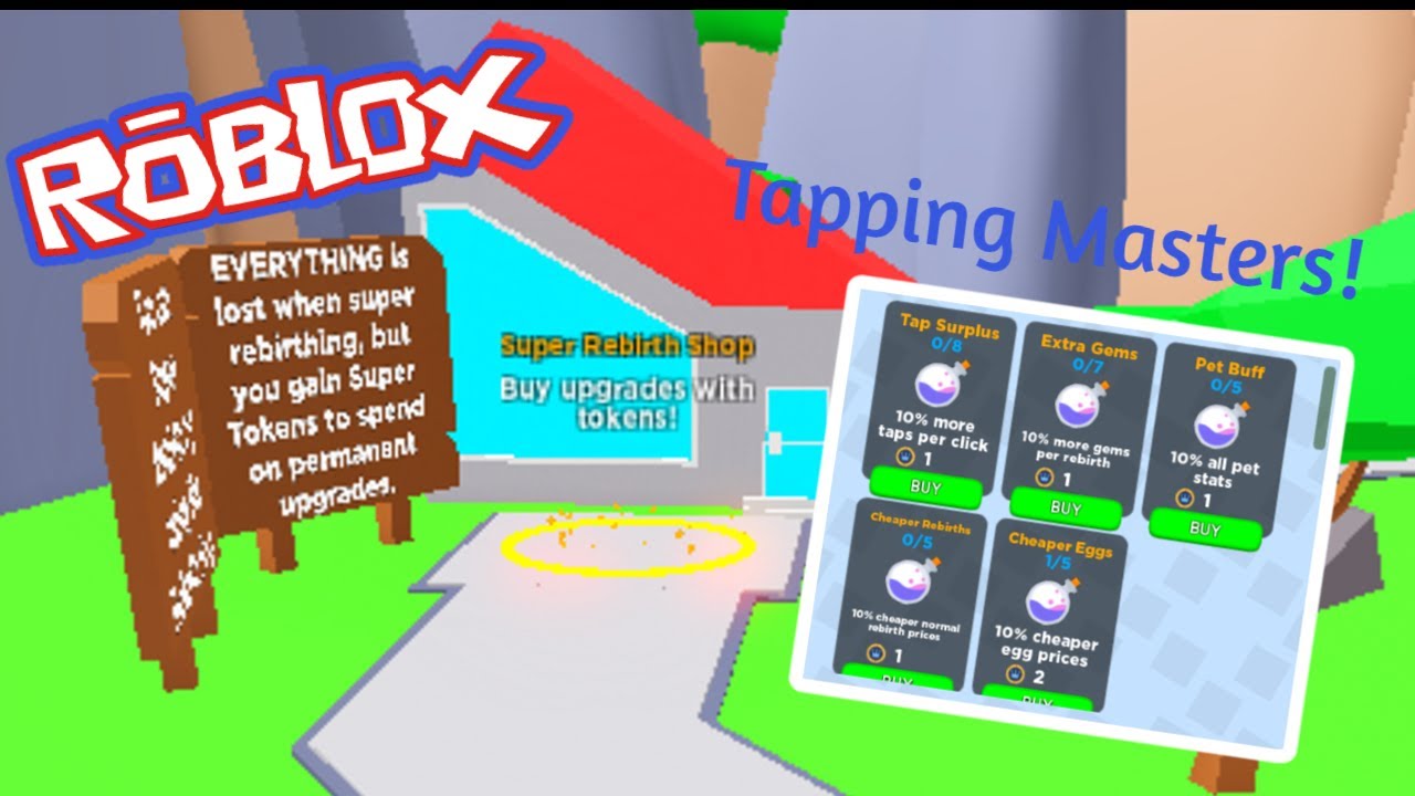 Roblox ~ Tapping Masters! ~ Super Rebirth - YouTube