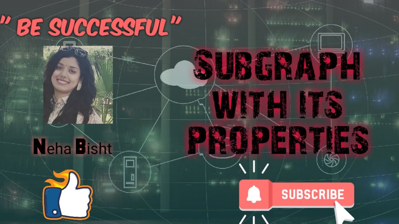What is subgraph with its properties? - YouTube