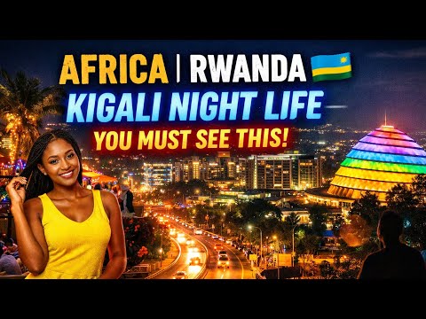 Africa | Rwanda 🇷🇼 Kigali Night Life – Ask question now about here