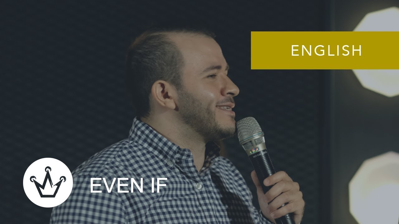 Even If⎥Pastor Rudy Castellanos - YouTube