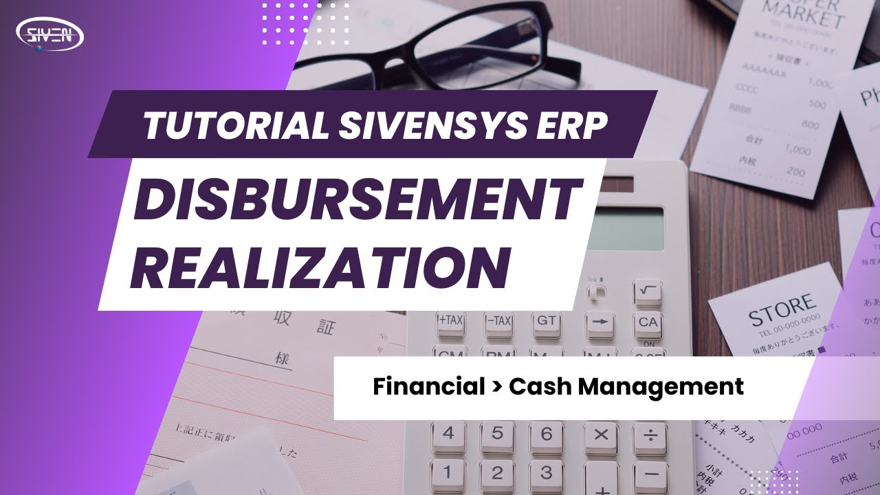 Tutorial Financial - Cash Management - Disbursement Realization - YouTube