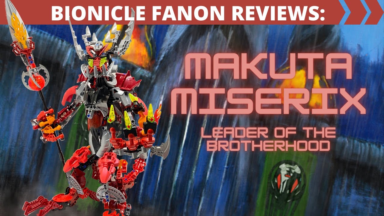 Makuta Miserix: Bionicle Fanon Review - YouTube