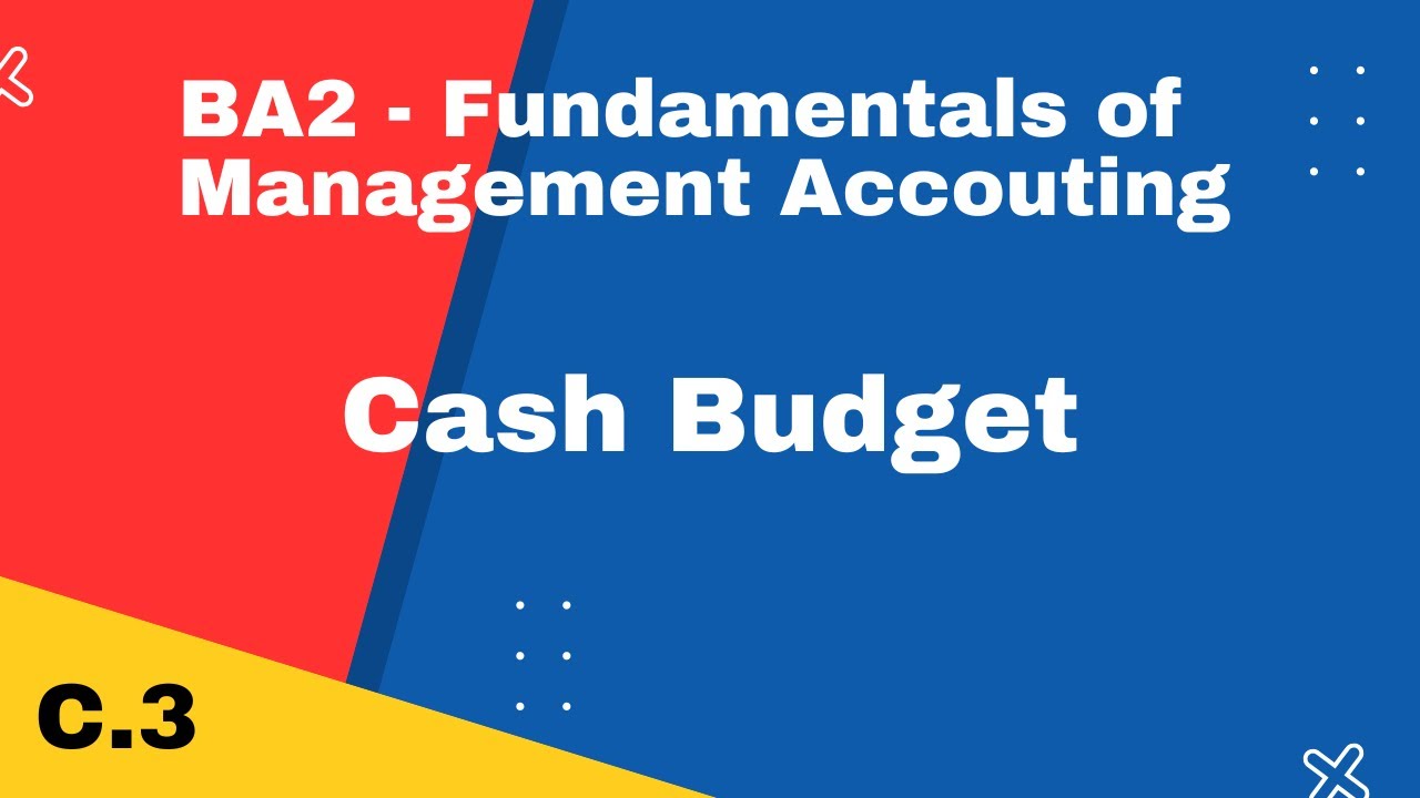 BA2 | Cash Budget | CIMA | cimaselfstudy.com | Free CIMA Study ...