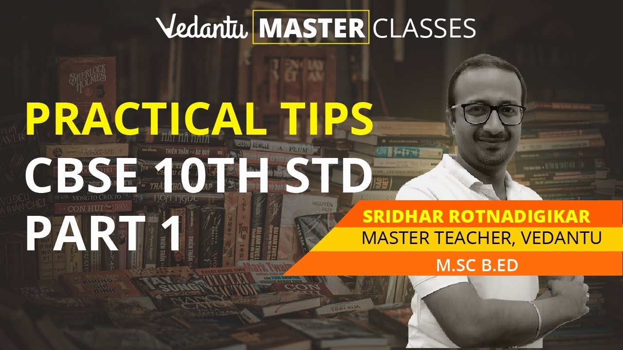 How to Score 100% Marks in CBSE 10 Practical | CBSE Prep Tips | Vedantu ...