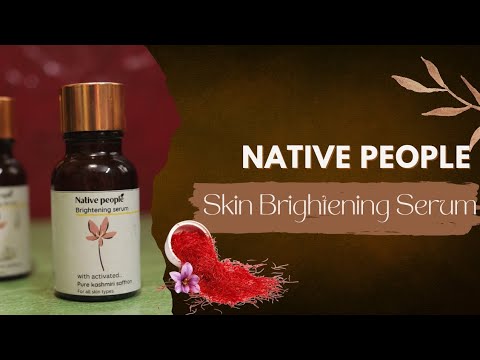 ||Native People Skin Brightening Serum|| ||unboxing with honest review ...