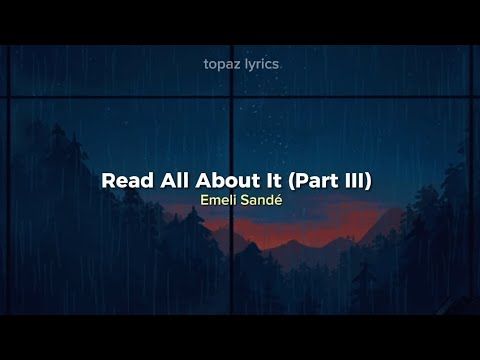 Read all about it (Part III) – Emeli Sandé | Lyrics/letra e tradução ...