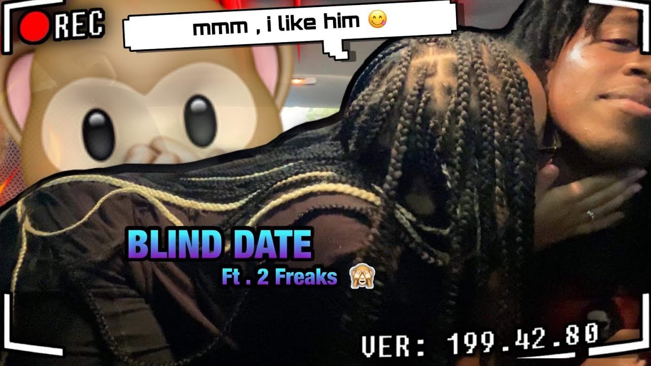 I PUT 2 FREAKS ON A BLIND DATE GONE RIGHT🥵😈💦 |Must See - YouTube