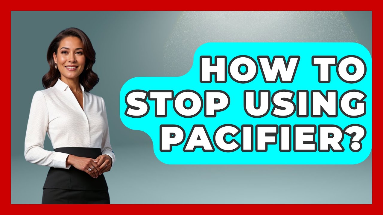 How To Stop Using Pacifier? - Raising A Toddler - YouTube