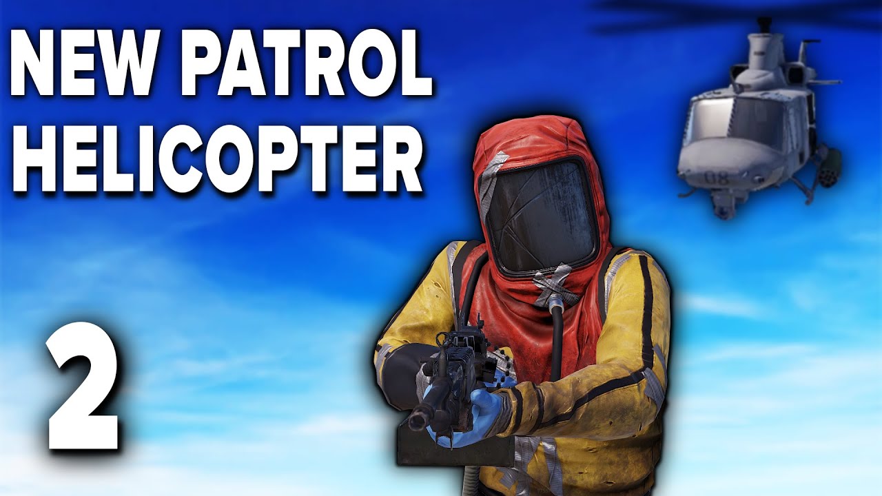 TESTING NEW PATROL HELICOPTER WENT WRONG - Rust - part 2 - YouTube