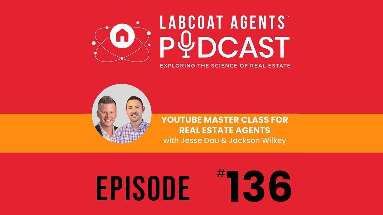 YouTube Master Class For Real Estate Agents • Jesse Dau and Jackson ...