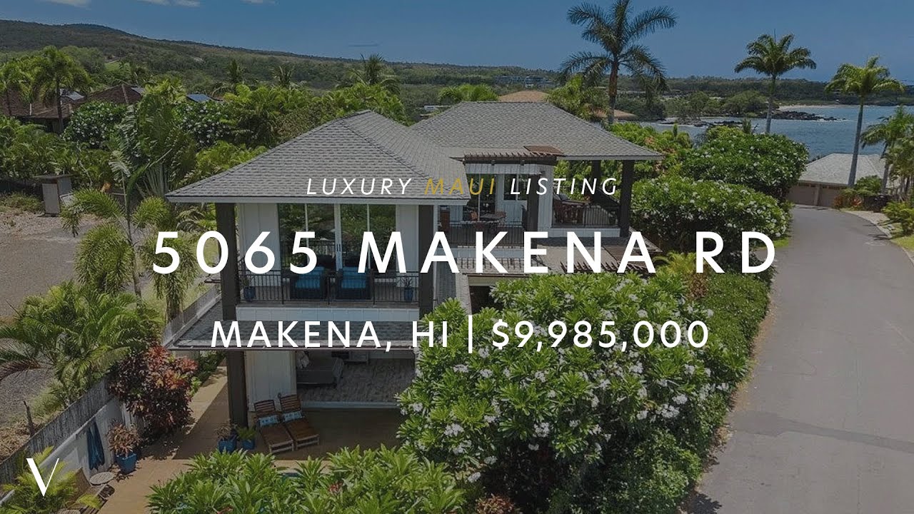🏡 Inside a $10M Makena, Maui Estate | 5065 Makena Rd Property Tour 🌊 ...