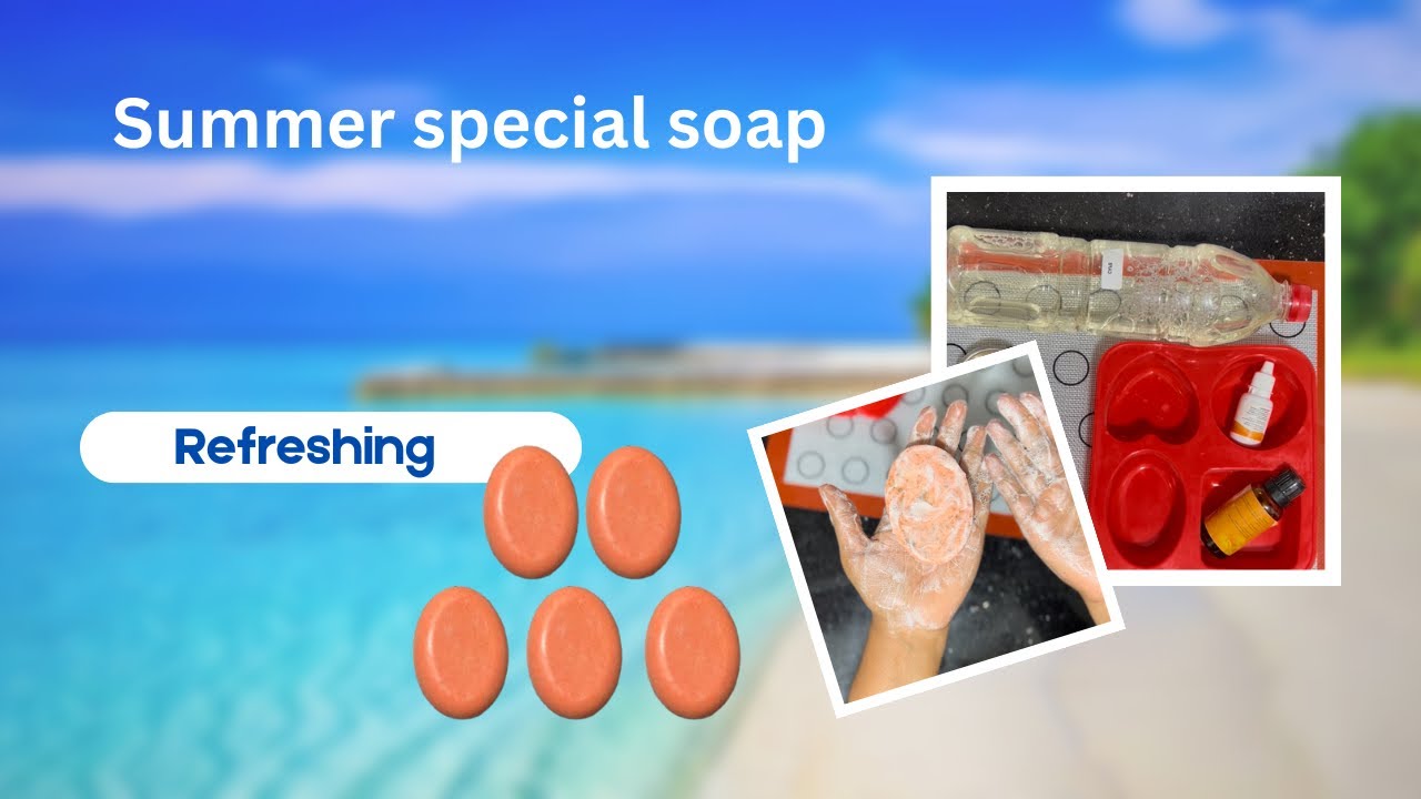Summer special soaps // soap making // handmade soaps - YouTube