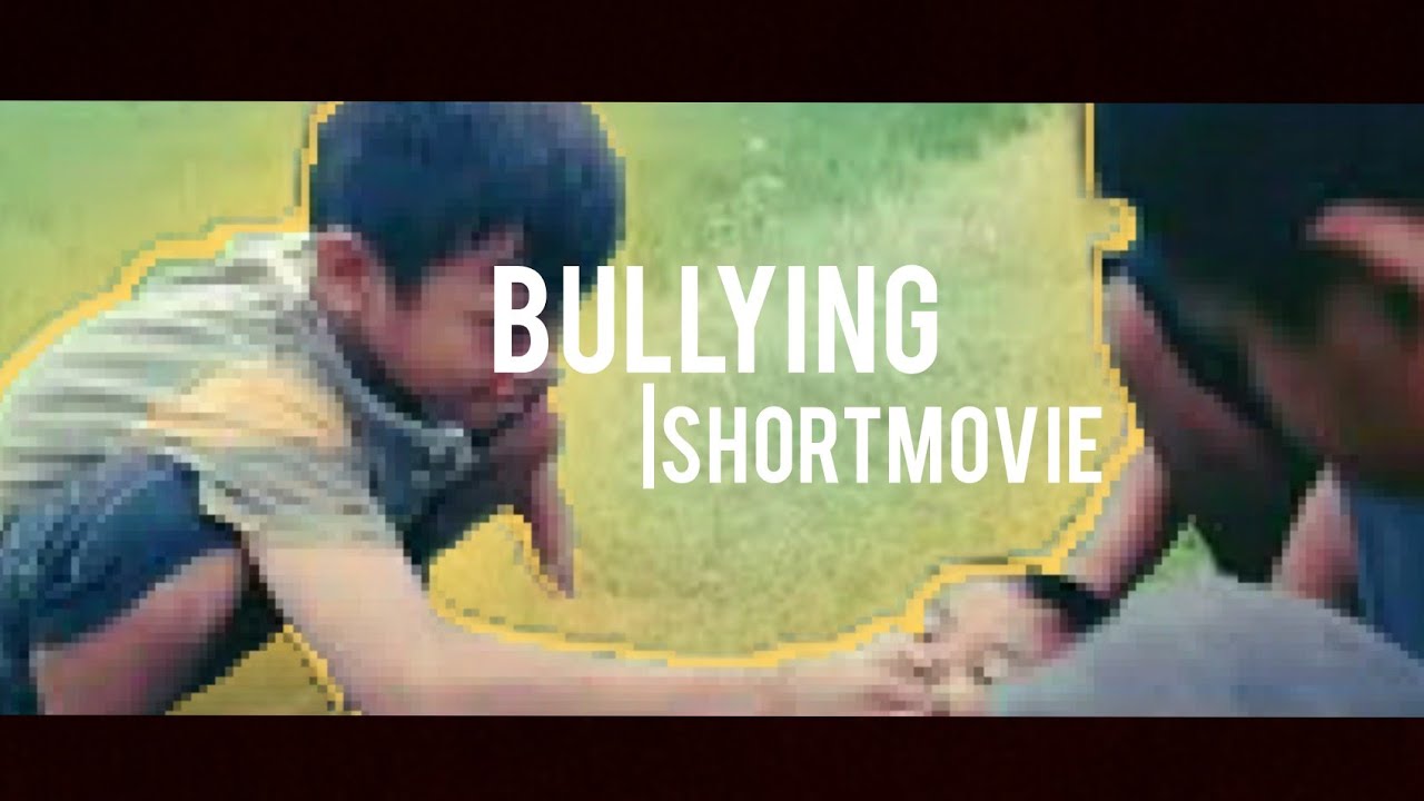 BULLYING| SHORT MOVIE #EPS3 - YouTube