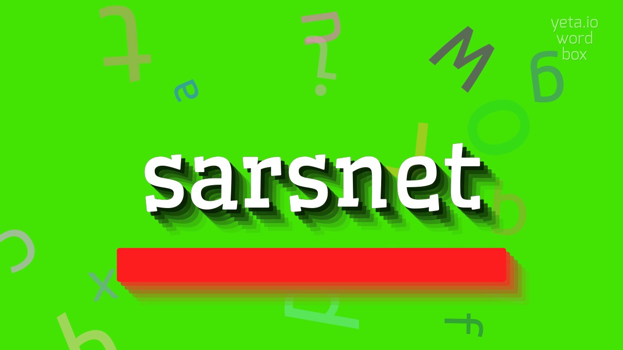 How to say "sarsnet"! (High Quality Voices) - YouTube