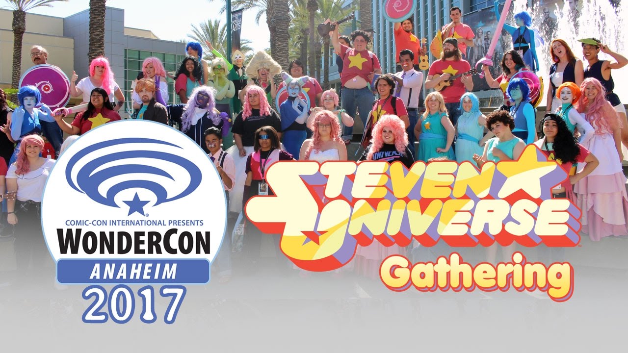 Wonder Con 2017 - Steven Universe Gathering | TDoS GO - YouTube