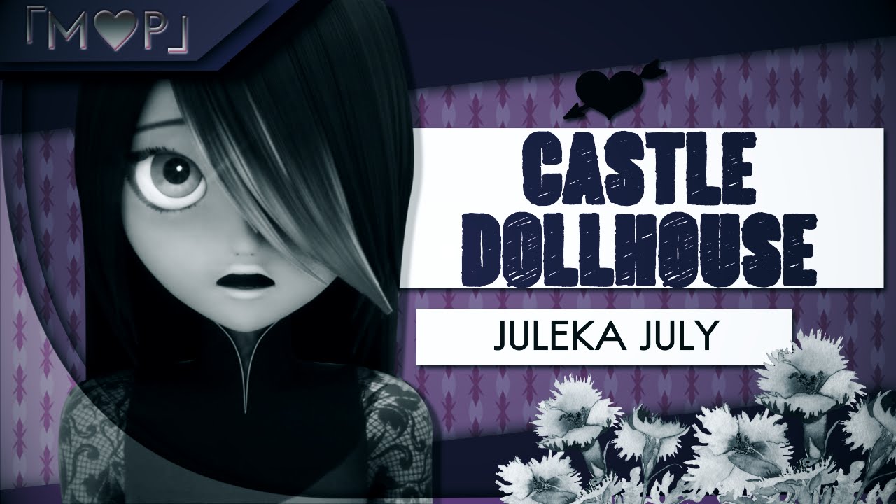 「M♥P」Juleka July ᴹᴱᴾ - YouTube