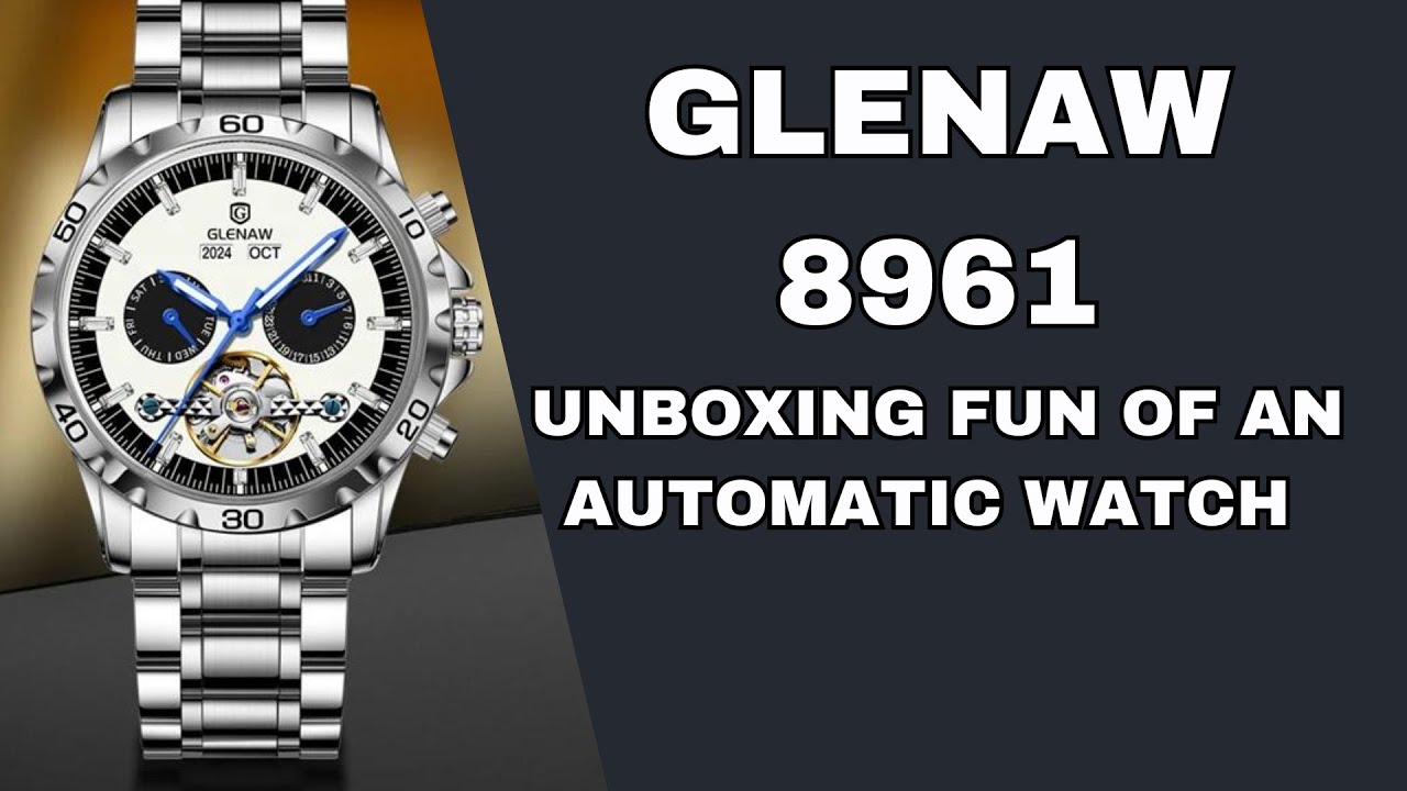 Unboxing and first impression of GLENAW 8196 Automatic Watch - YouTube