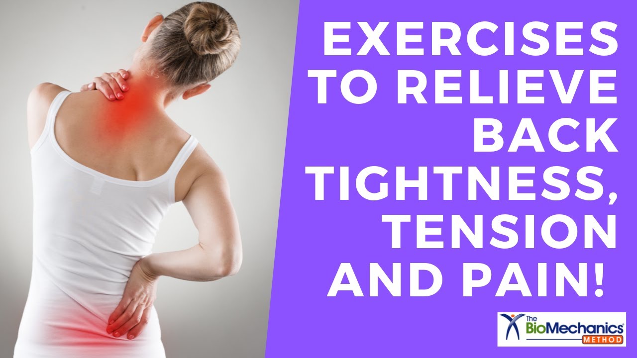 Two Exercises to Relieve Back Tightness, Tension and Pain - YouTube