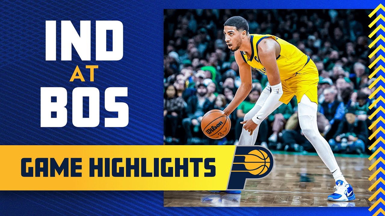 Indiana Pacers Highlights at Boston Celtics | March 24, 2023 - YouTube