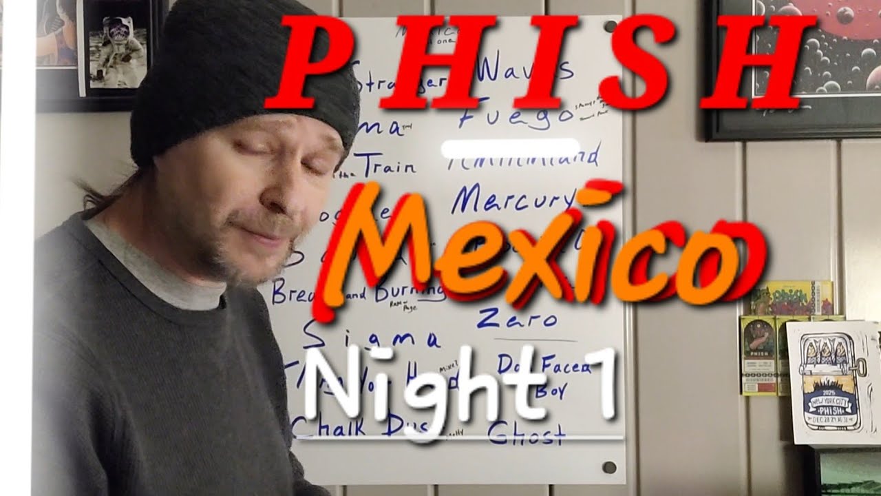 Phish Mexico 1/28/2026 Recap - YouTube
