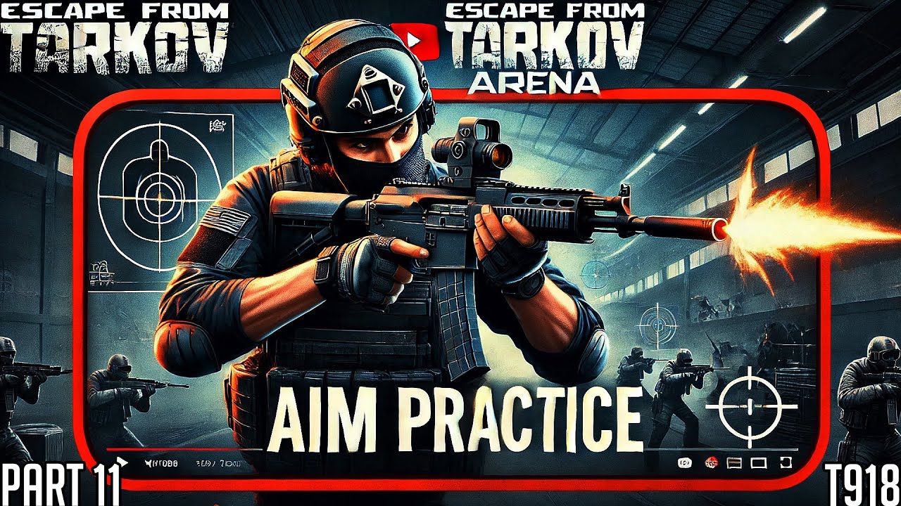 New Tarkov Arena Map- Training My Aim (P11) - YouTube